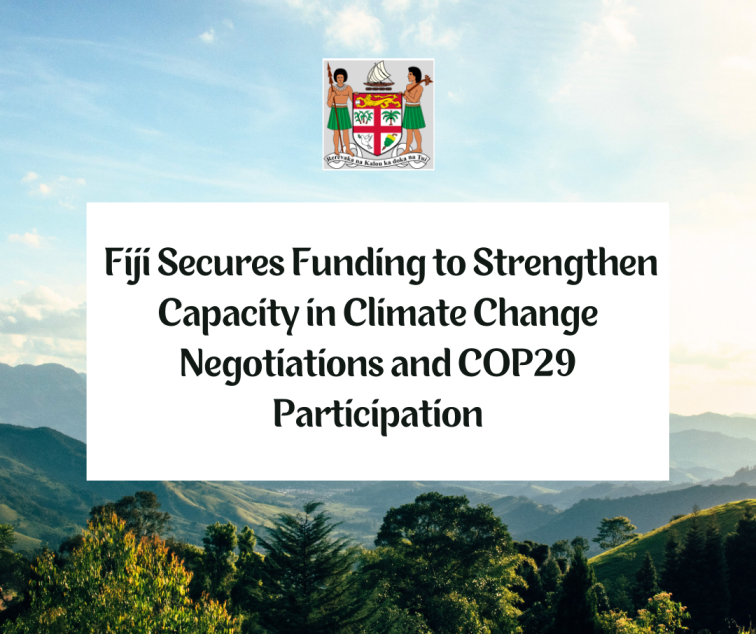 Fiji Secures Funding to Strengthen Capacity in Climate Change ...